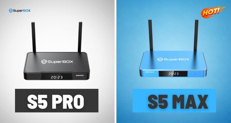 SuperBox S5 Pro vs S5 Max: Key Differences and Which to Pick - SuperBox ...